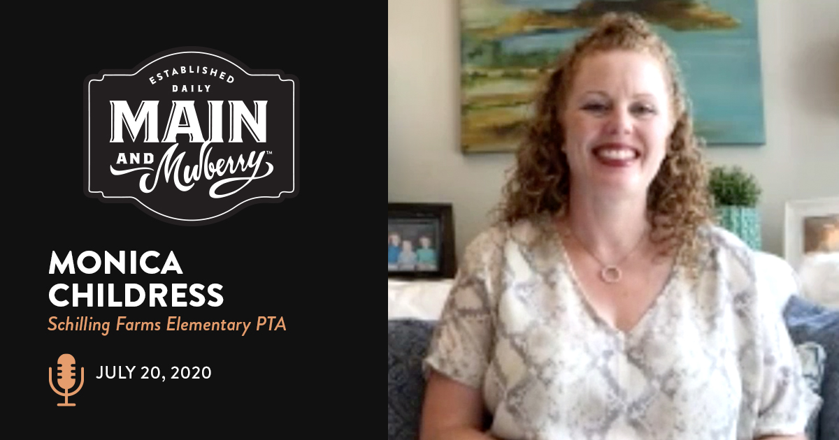 Main and Mulberry Podcast - July 20, 2020 (w/ Monica Childress ...